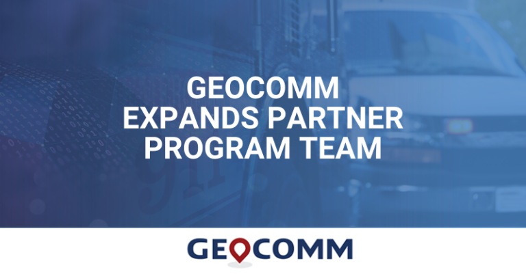 GeoComm Expands Team Dedicated to Enhancing Partner Program Experience ...