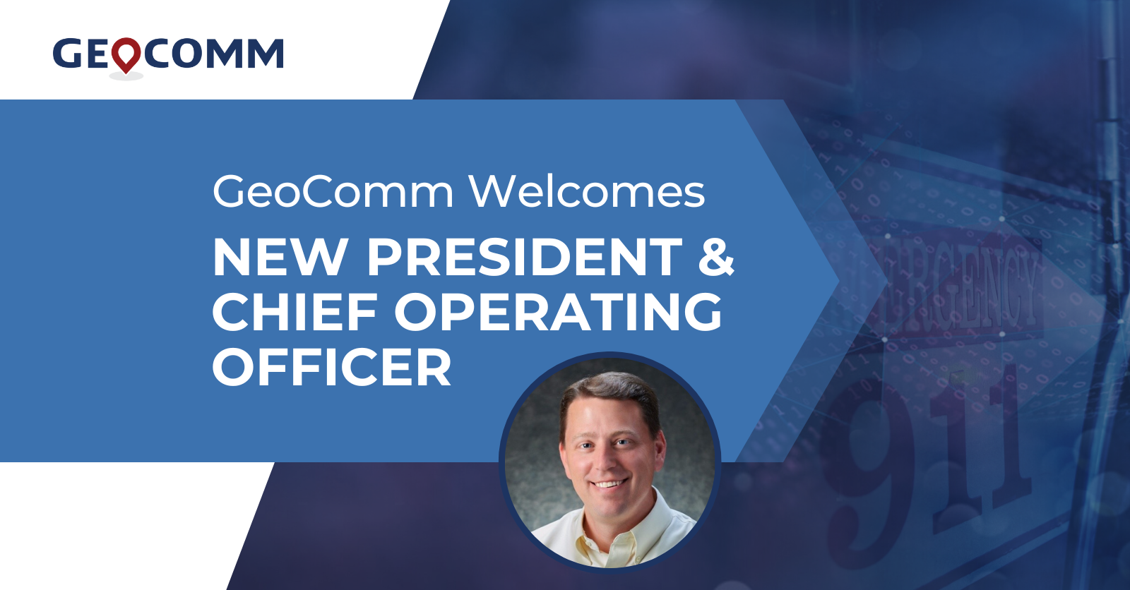 GeoComm Welcomes New President and Chief Operating Officer - GeoComm ...