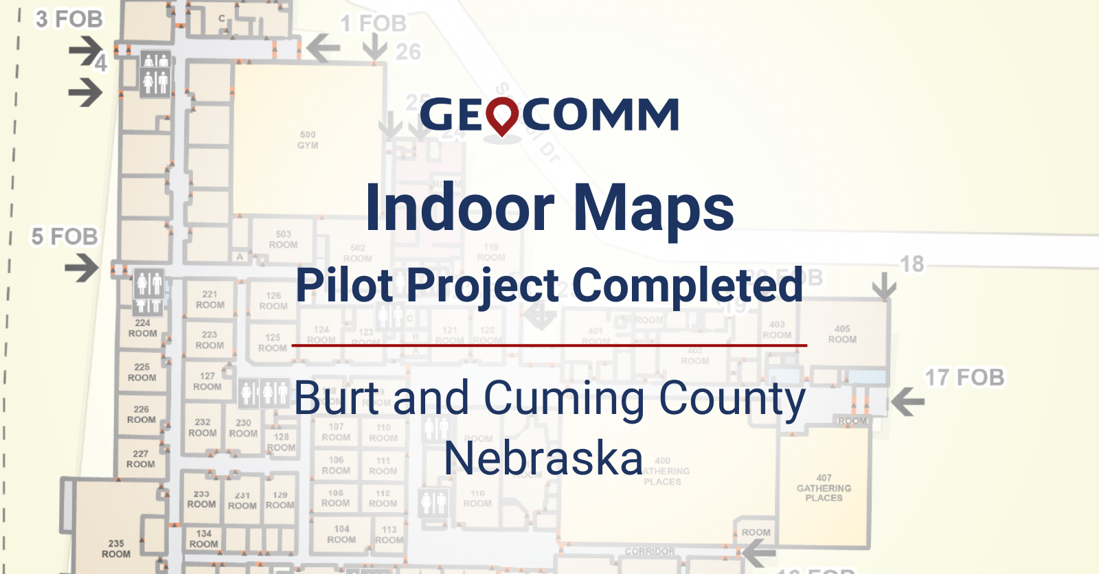 Indoor Maps Pilot Project Completed in Burt and Cuming County, Nebraska ...