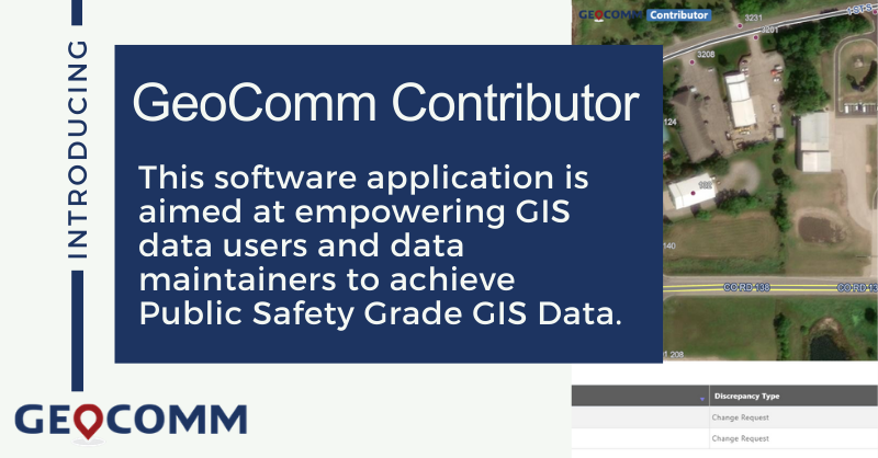 GeoComm Releases Software Application Aimed at Empowering GIS Data ...