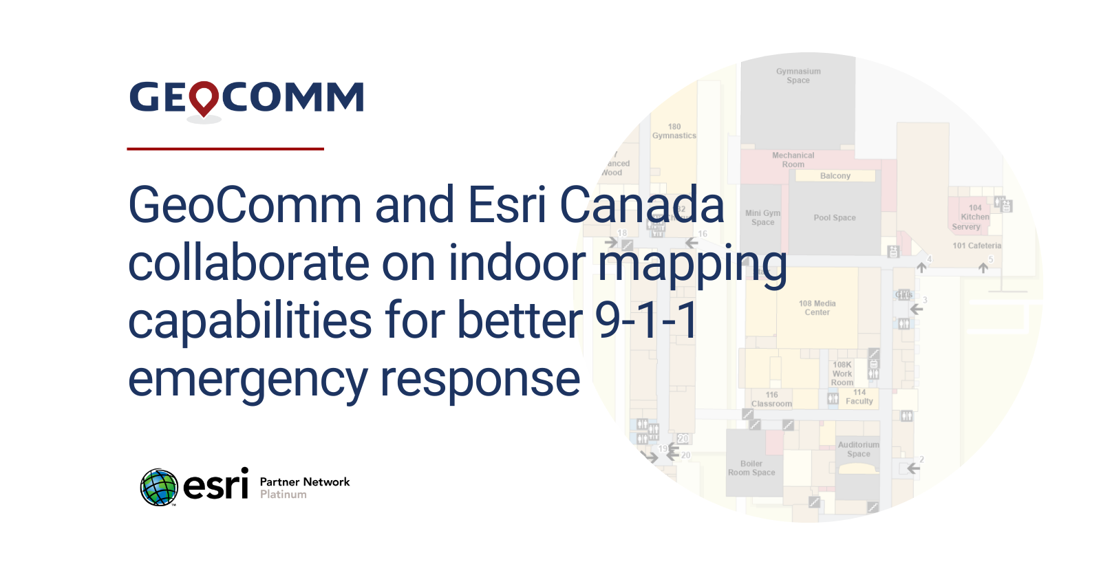 GeoComm and Esri Canada collaborate on indoor mapping capabilities for ...