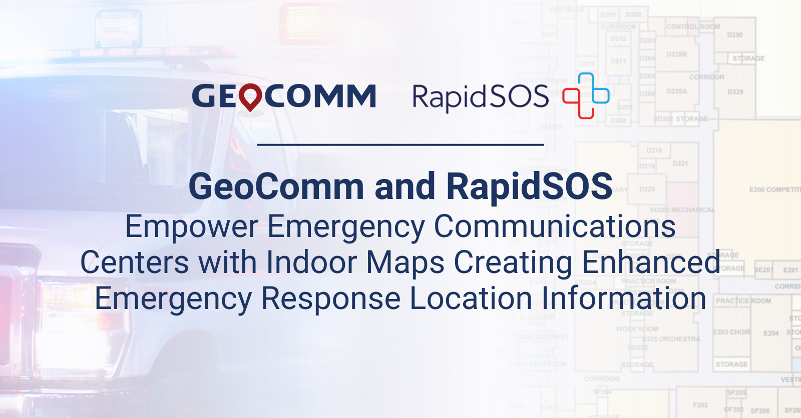 GeoComm and RapidSOS Empower Emergency Communications Centers with ...