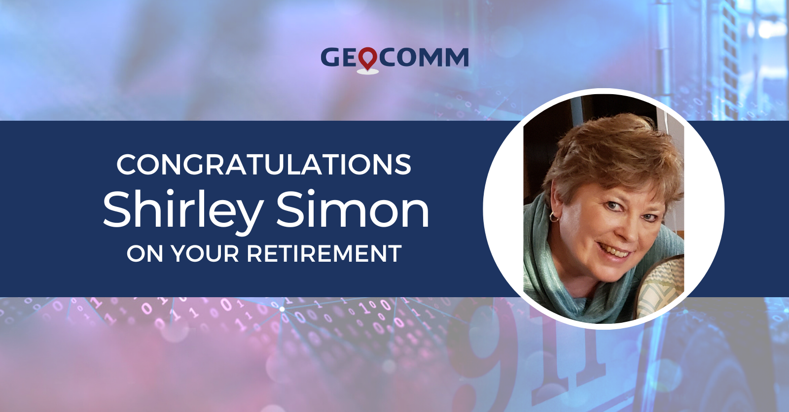 Congratulations Shirley Simon on your Retirement - GeoComm